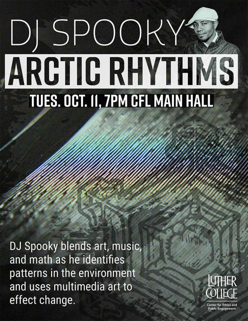 DJ Spooky: Arctic Rhythms at Luther College - DJ Spooky